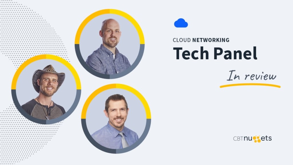 Cloud Networking Tech Panel, Q&A