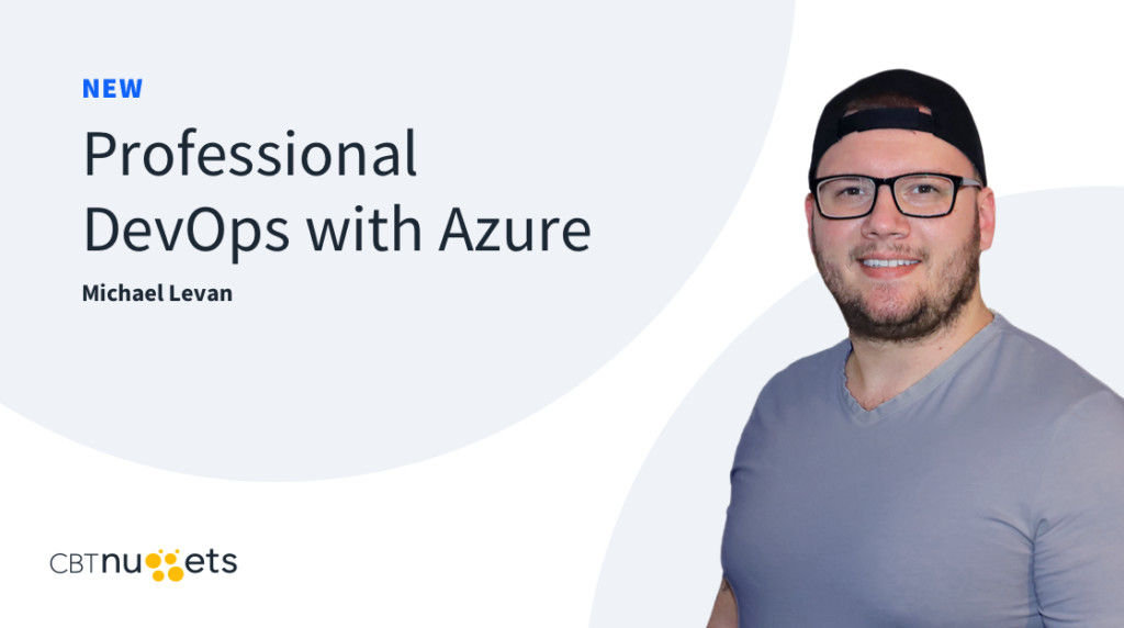 New Course: Professional DevOps with Azure