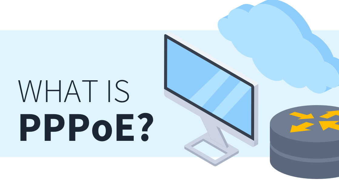What is PPPoE?
