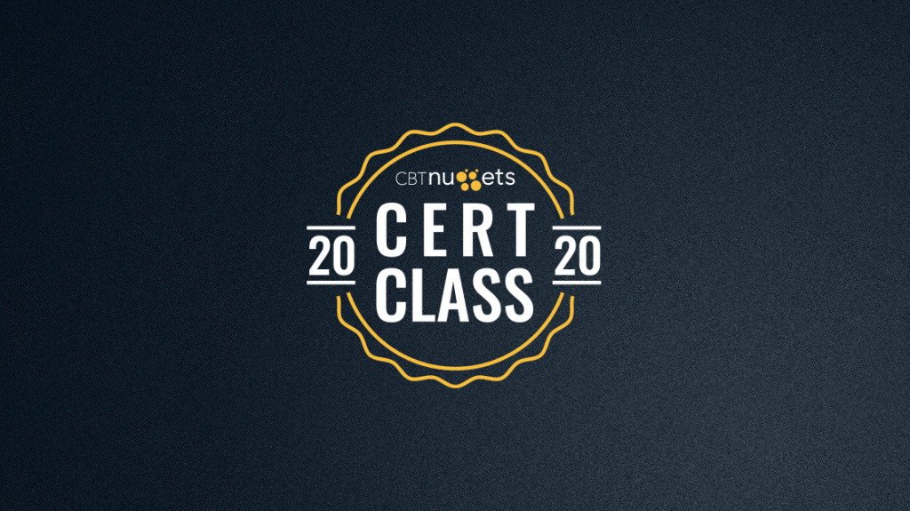Join the Cert Class of 2020!