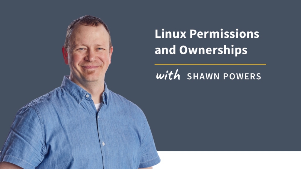 New Training: Linux Permissions and Ownership