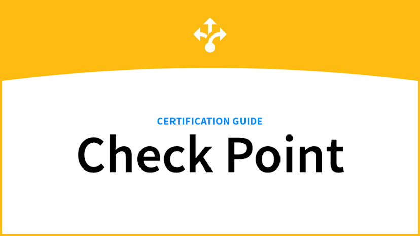 A Complete Check Point Certification Guide