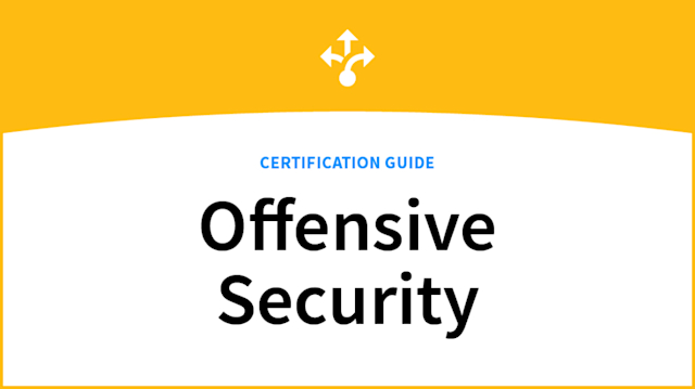 A Complete Offensive Security Certification Guide