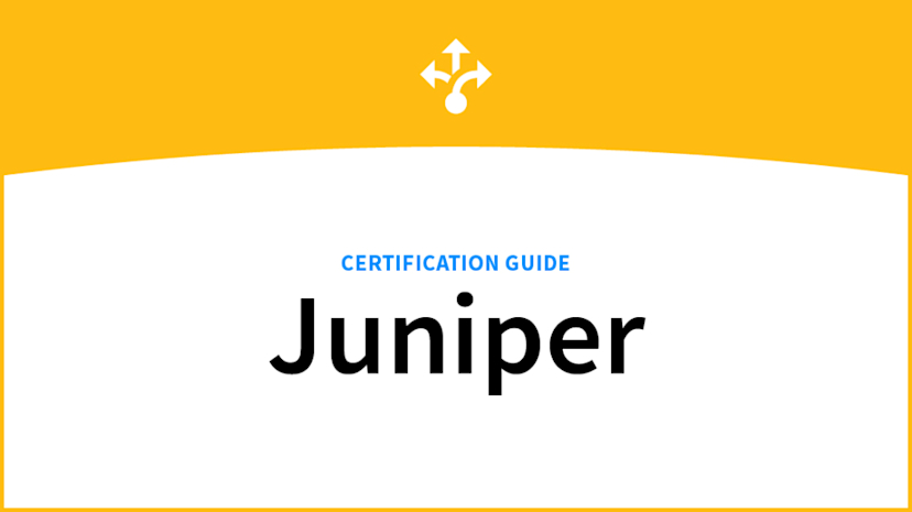 A Complete Juniper Certification Guide | CBT Nuggets