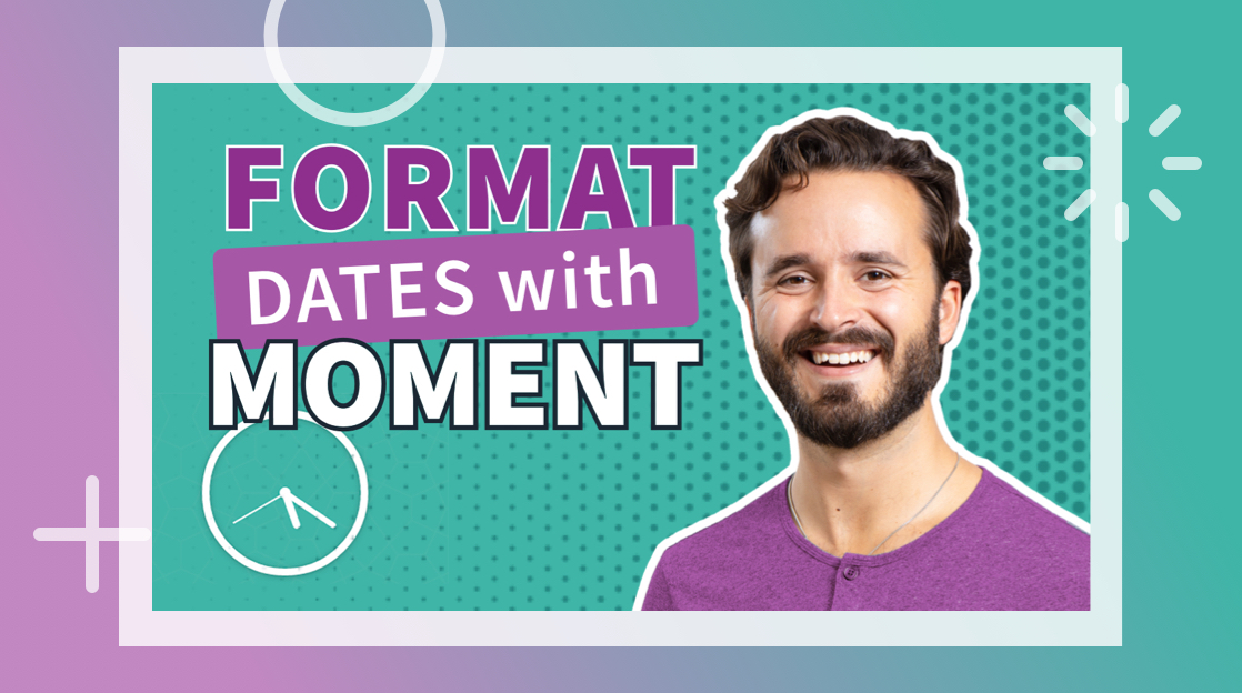 How to Use Moment.js in React | CBT Nuggets