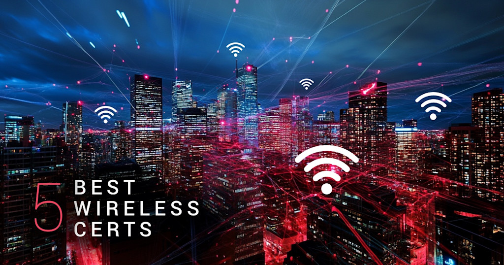5 Best Wireless Certifications to Earn in 2026