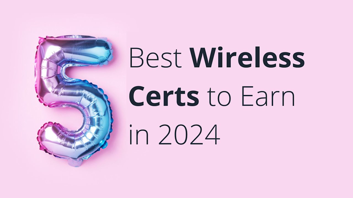 5 Best Wireless Certifications to Earn in 2025