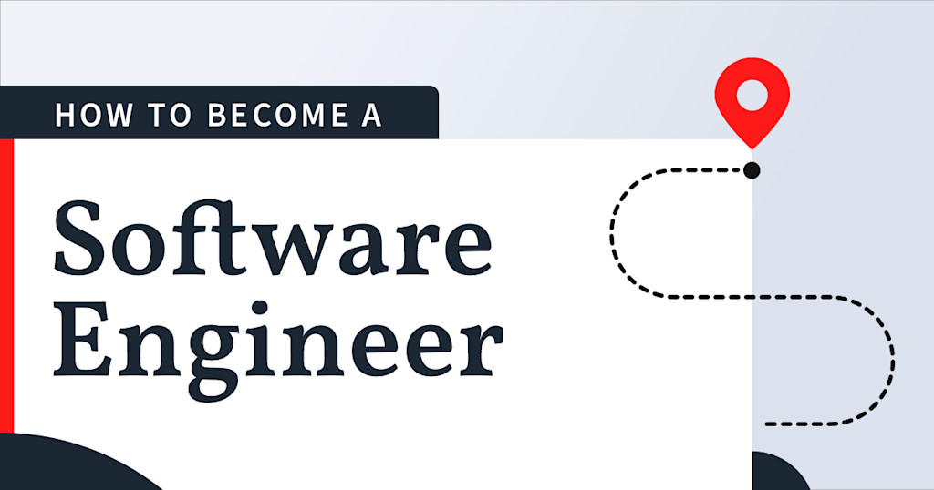 How to Become a Software Engineer