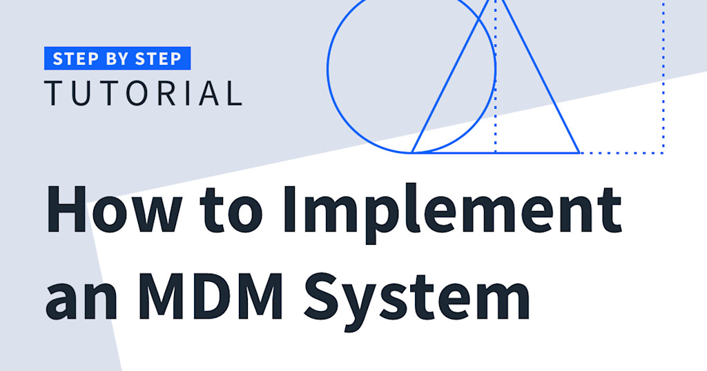 How to Implement a MDM (Mobile Device Management) System