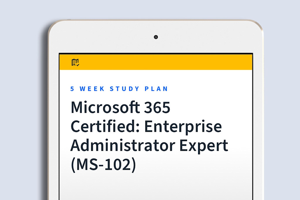 Microsoft 365 Certified: Enterprise Administrator Expert (MS-102) Study Plan Download | CBT Nuggets