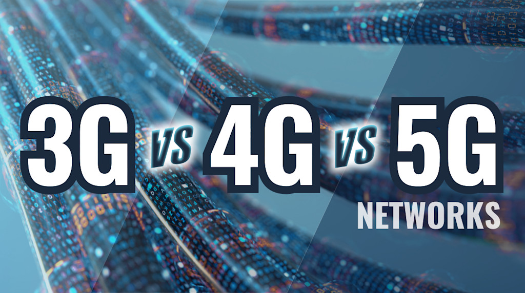 How to Install 3G vs 4G vs 5G