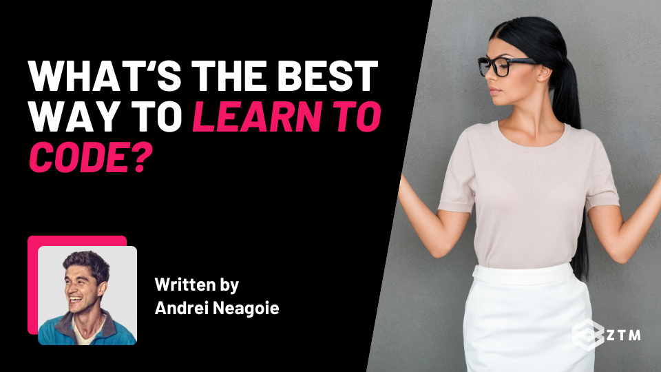 What’s The Best Way To Learn To Code? (In 2025) | Zero To Mastery