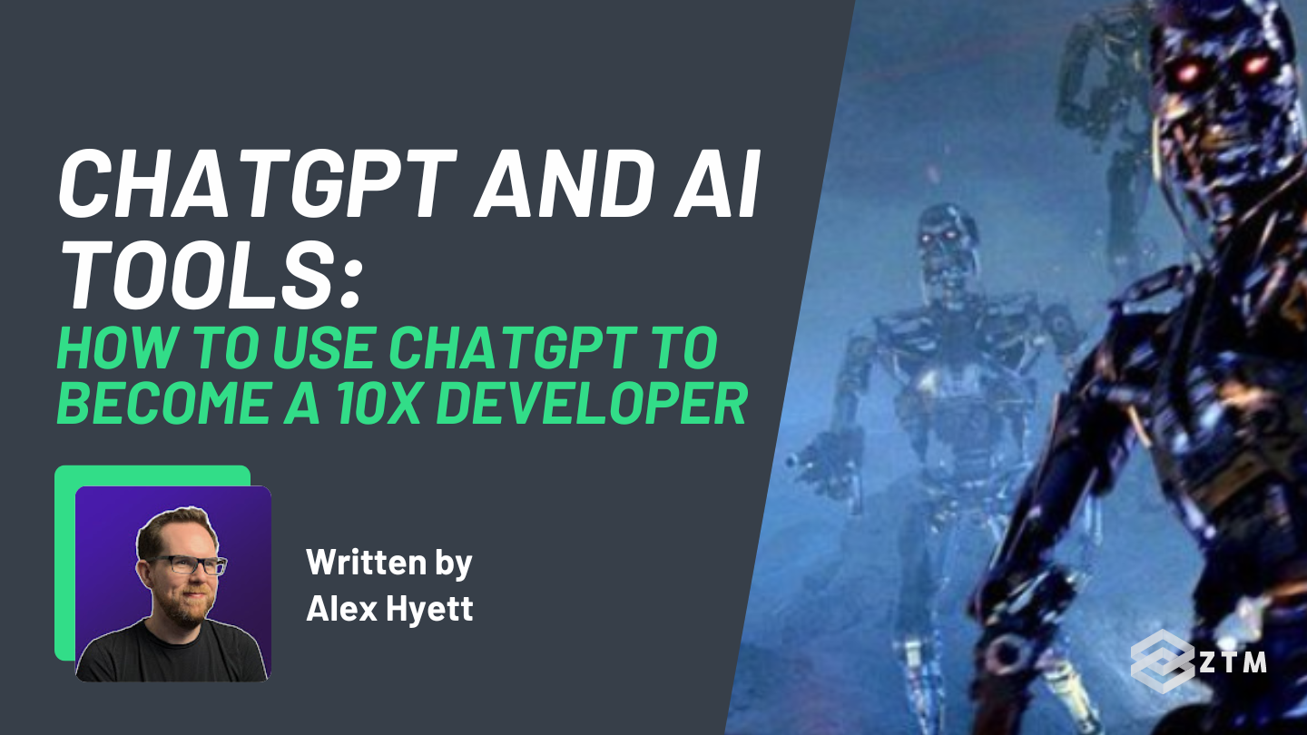 How To Use ChatGPT To 10x Your Coding | Zero To Mastery