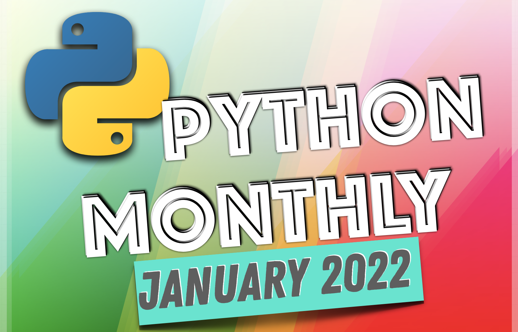 [January 2022] Python Monthly Newsletter 💻🐍 | Zero To Mastery