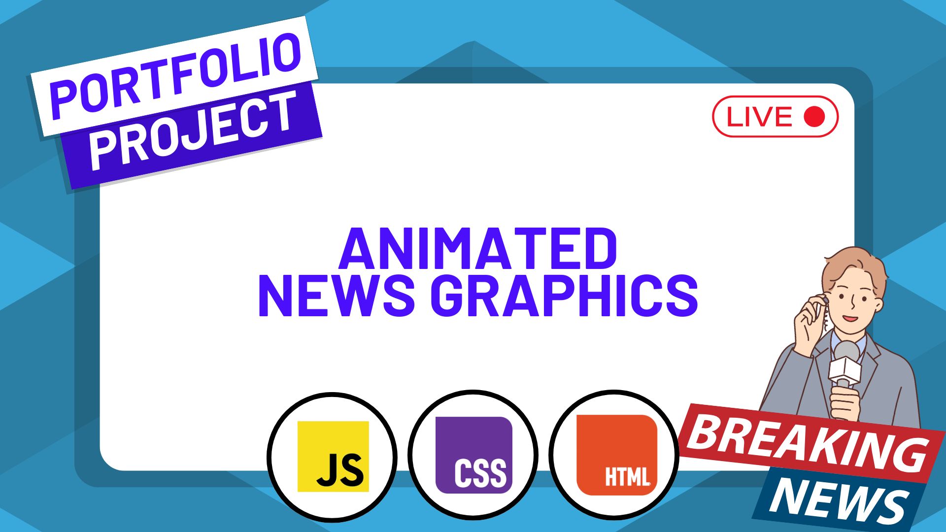 Learn to Create Broadcast Graphics with HTML, CSS, and JavaScript ...