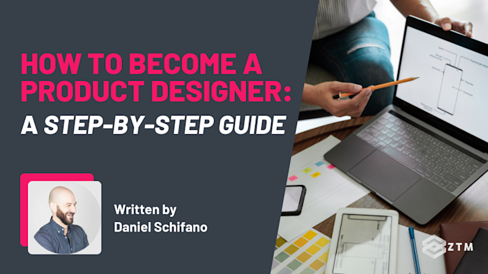 How to Become a Product Designer & Get Hired in 2024 | Zero To Mastery How to Become a Product Designer & Get Hired in 2024 | Zero To Mastery