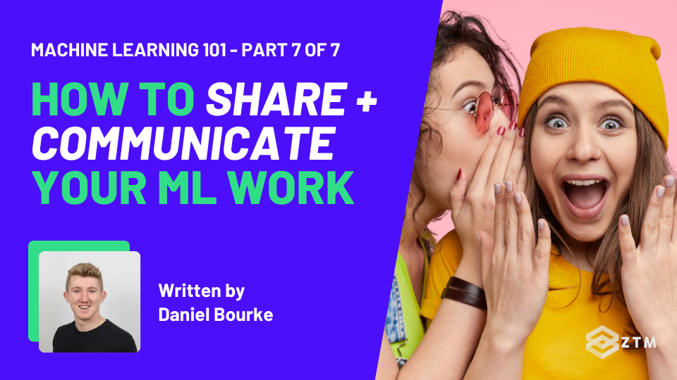 Best Practices For Sharing Your Work As A Machine Learning Engineer ...