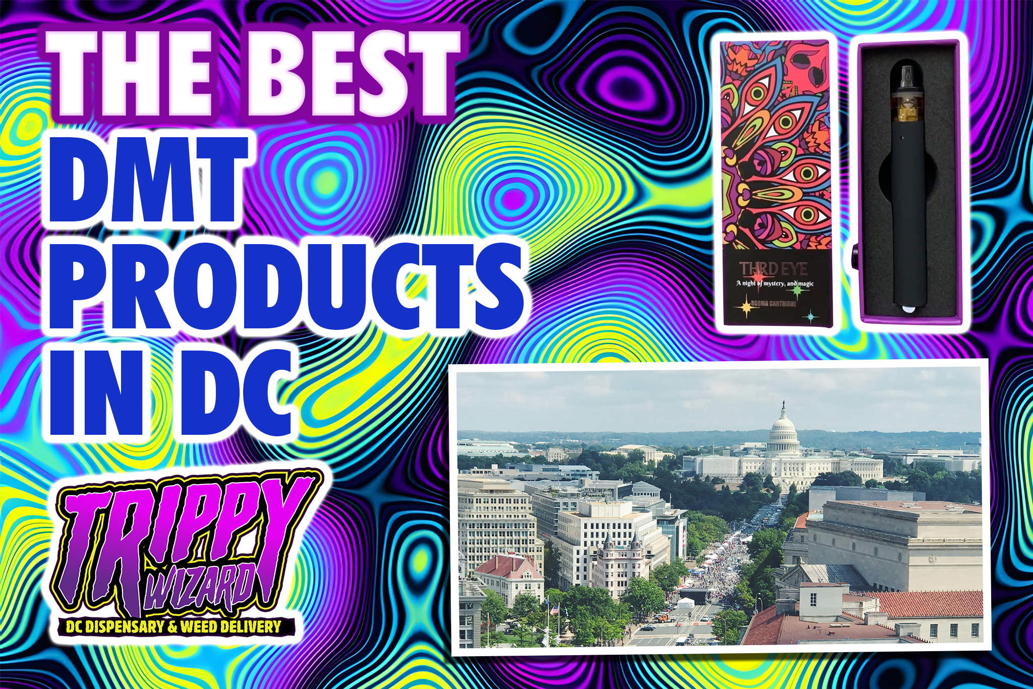 DMT | Trippy Wizard Weed Dispensary DC