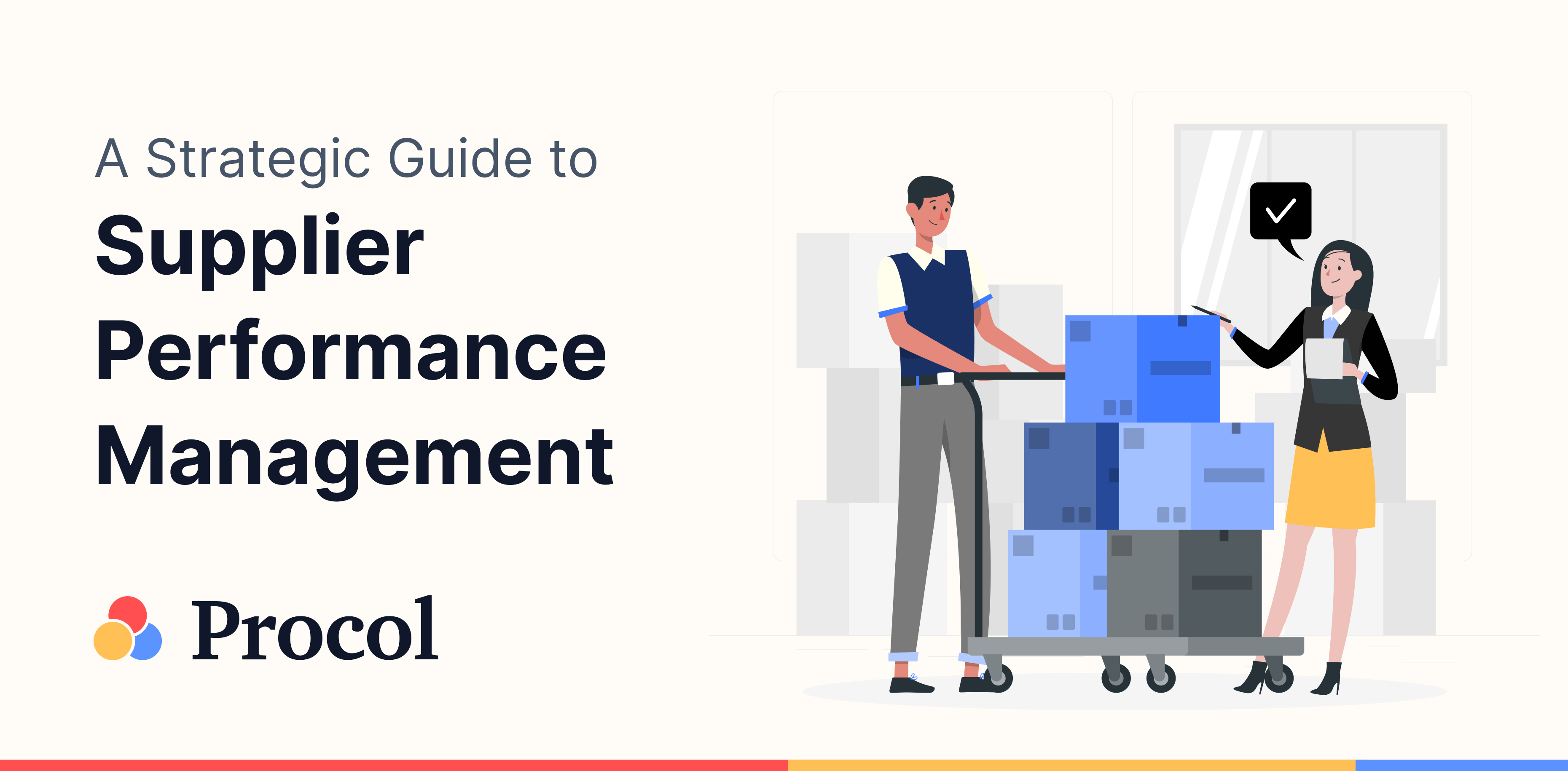 A Strategic Guide to Supplier Performance Management | Procol