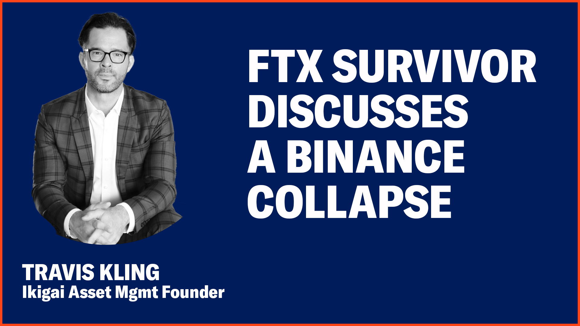 FTX Victim Sounds The Alarm Over A Binance Collapse