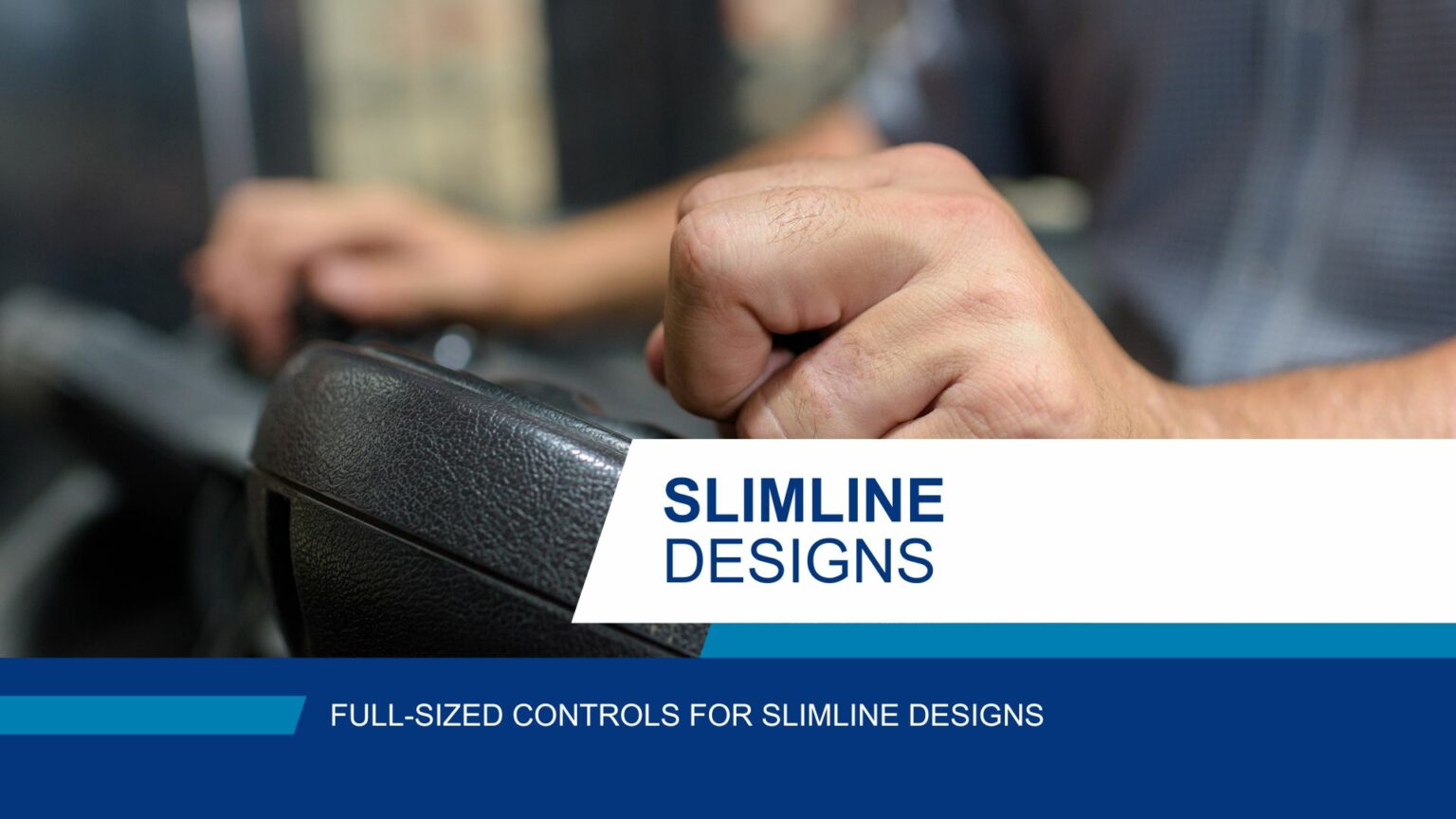 Full-sized controls for slimline designs | Apem Blog