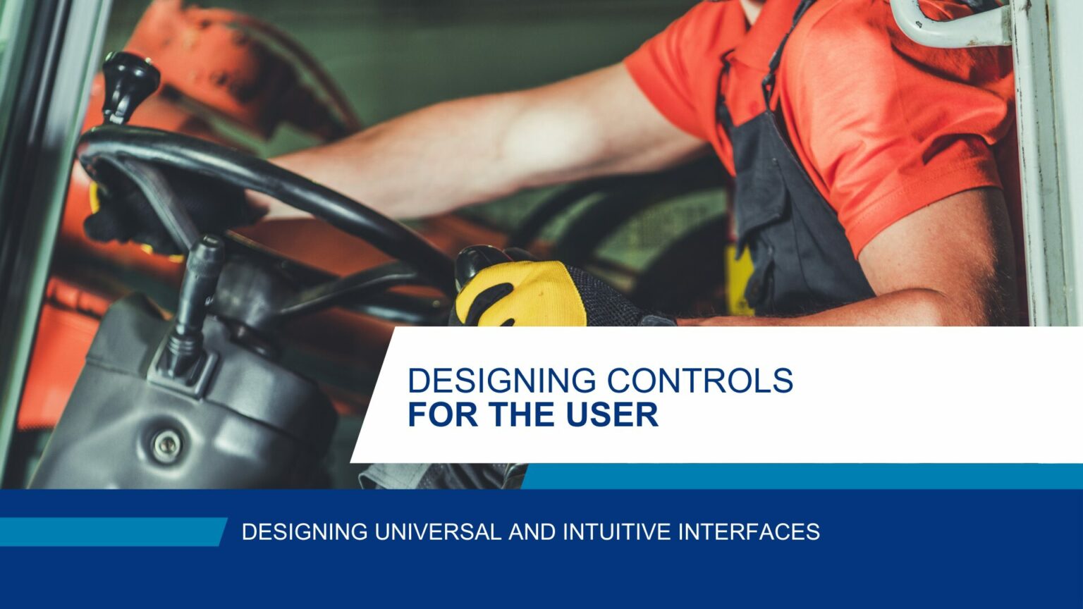 Designing Controls for the User – Part 3: Universality | Apem Blog
