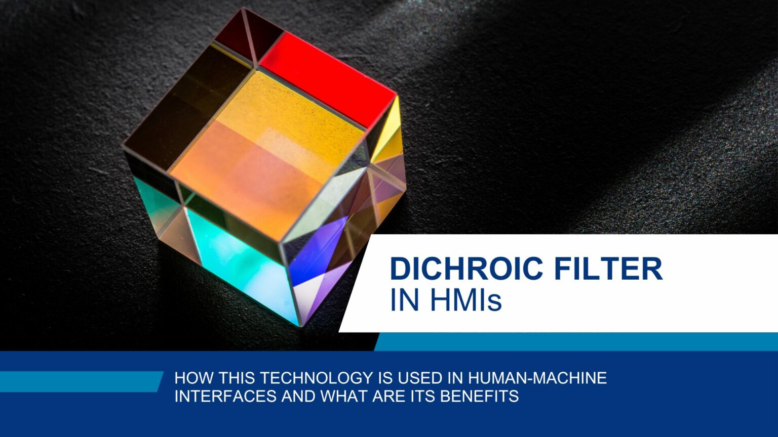 Dichroic filter: transforming HMIs with precision and versatility ...