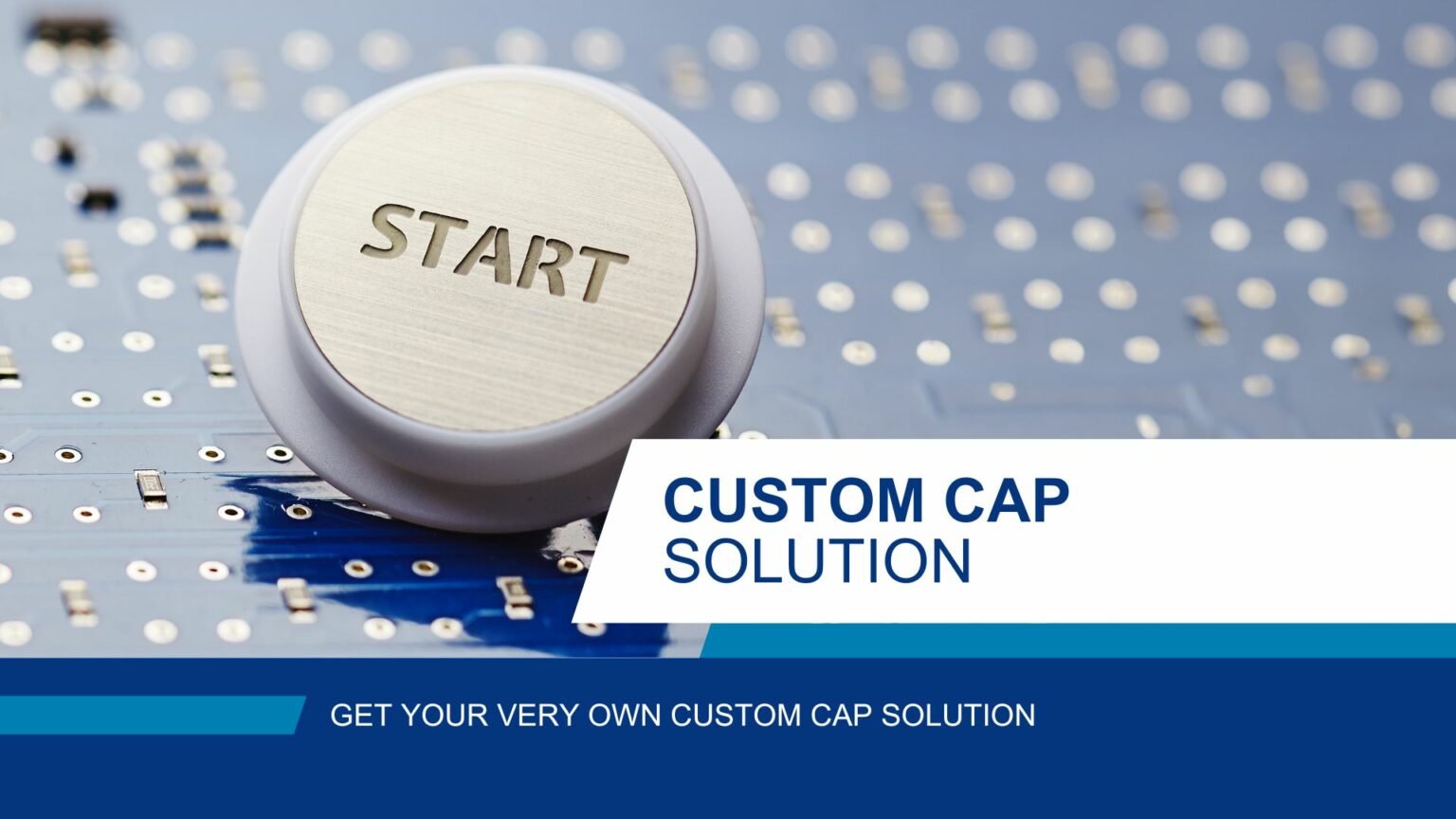 Get your very own custom cap solution | Apem Blog