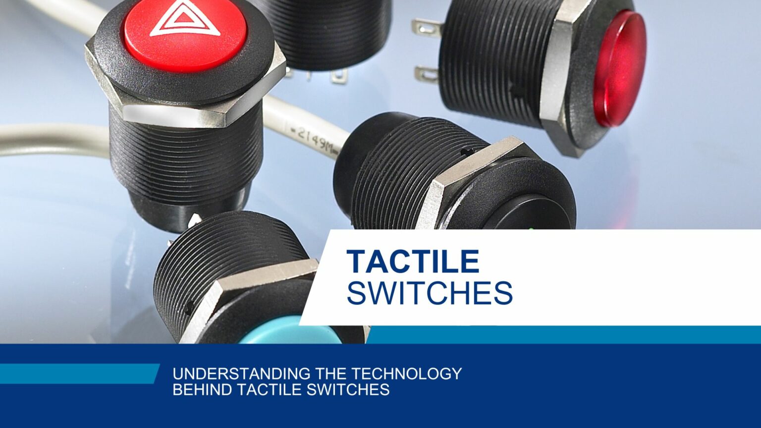 Technology behind tactile switches | Apem Blog