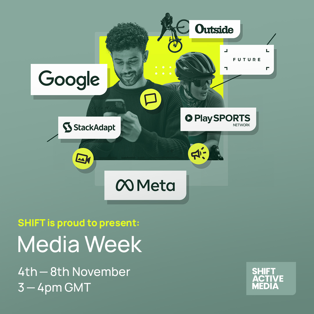 Introducing SHIFT Media Week - SHIFT Active Media