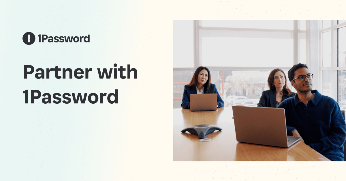 Join Our Partner Network | 1Password