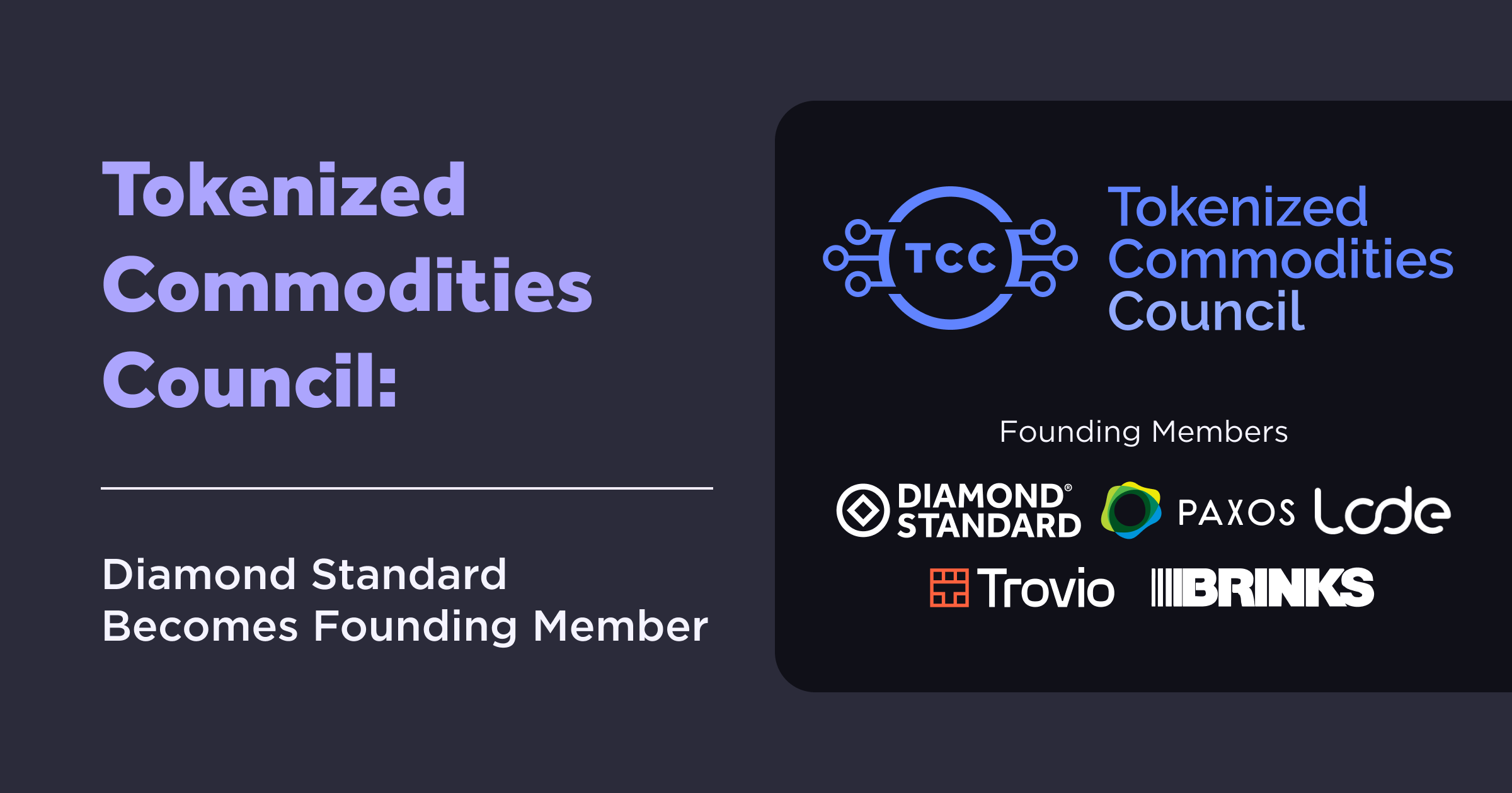 Diamond Standard Becomes Founding Member