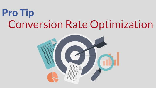 Conversion Rate Optimization: An Actionable, In-Depth Guide