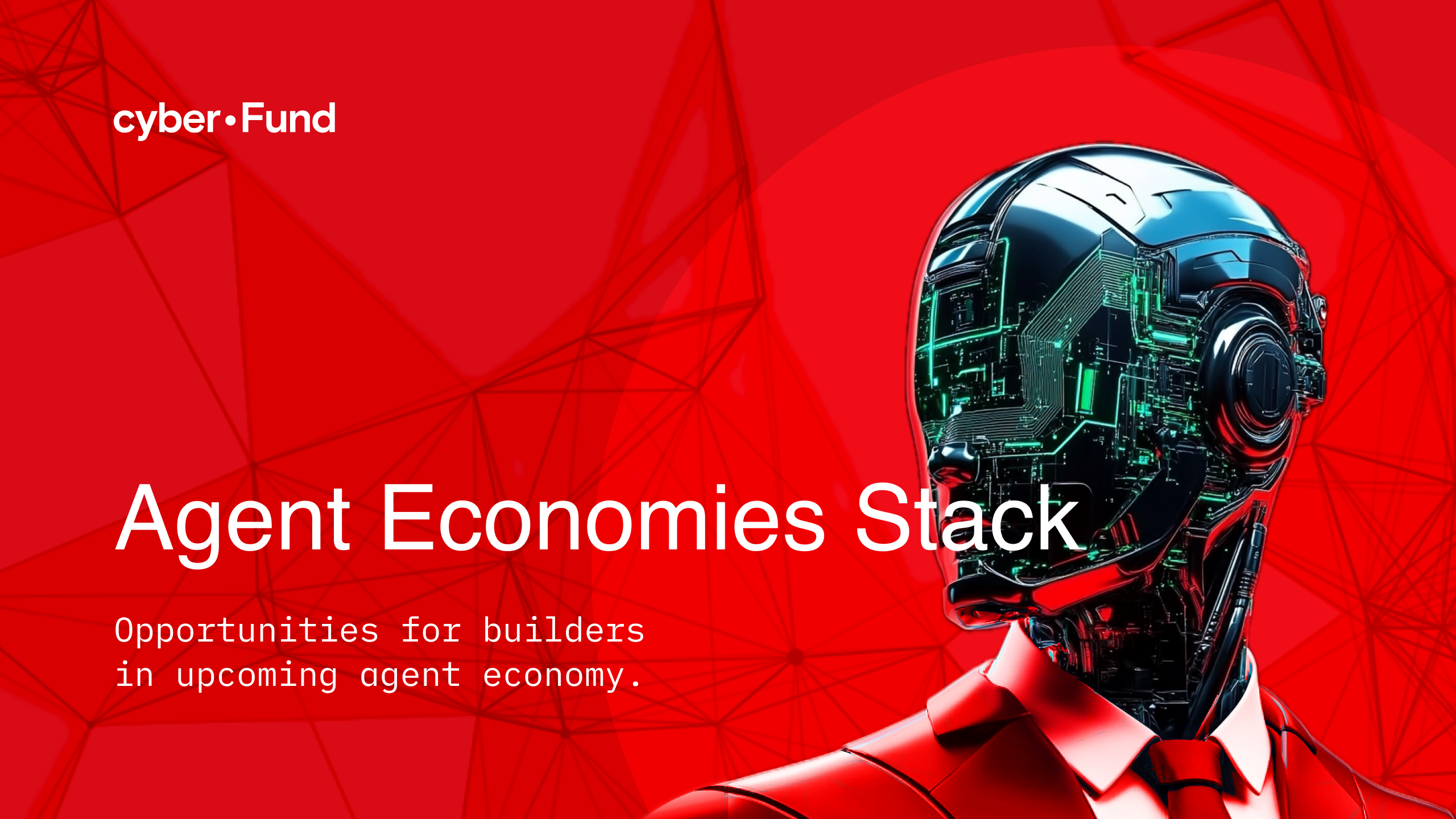 cyber•Fund | Agent Economy Stack