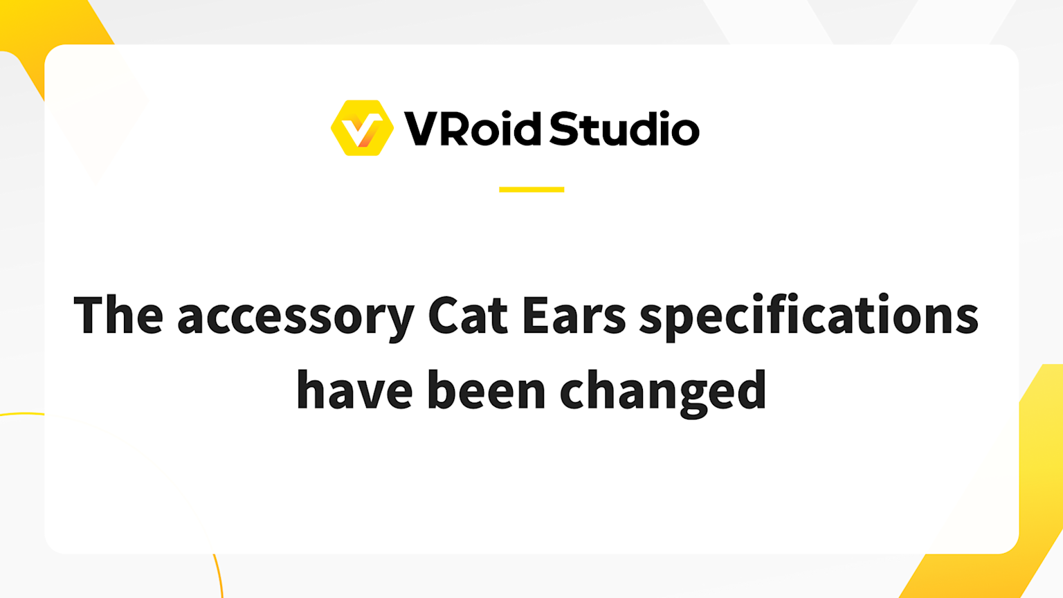 The accessory Cat Ears specifications have been changed