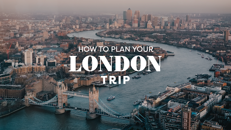 How to Plan Your London Trip | Bright Trip