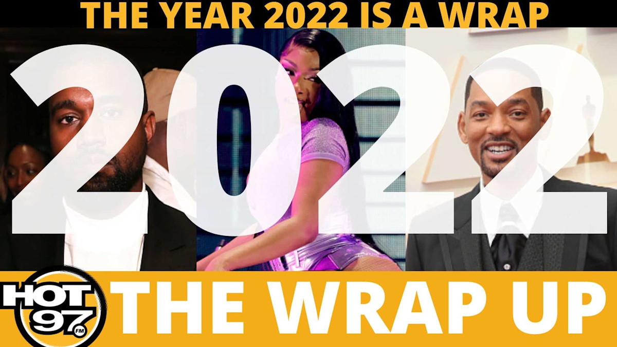 2022 Is A WRAP! Recap Of The Biggest Stories: Kanye, Diddy, Megan Thee ...