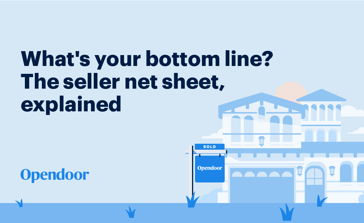Sellers: What's your bottom line? The seller net sheet, explained ...