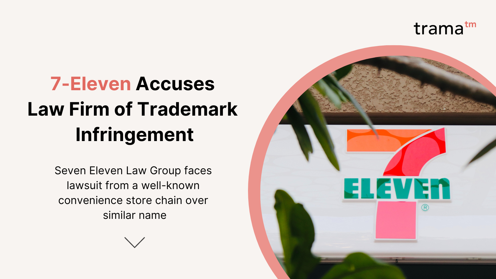 7-Eleven files trademark lawsuit against Seven Eleven Law Group