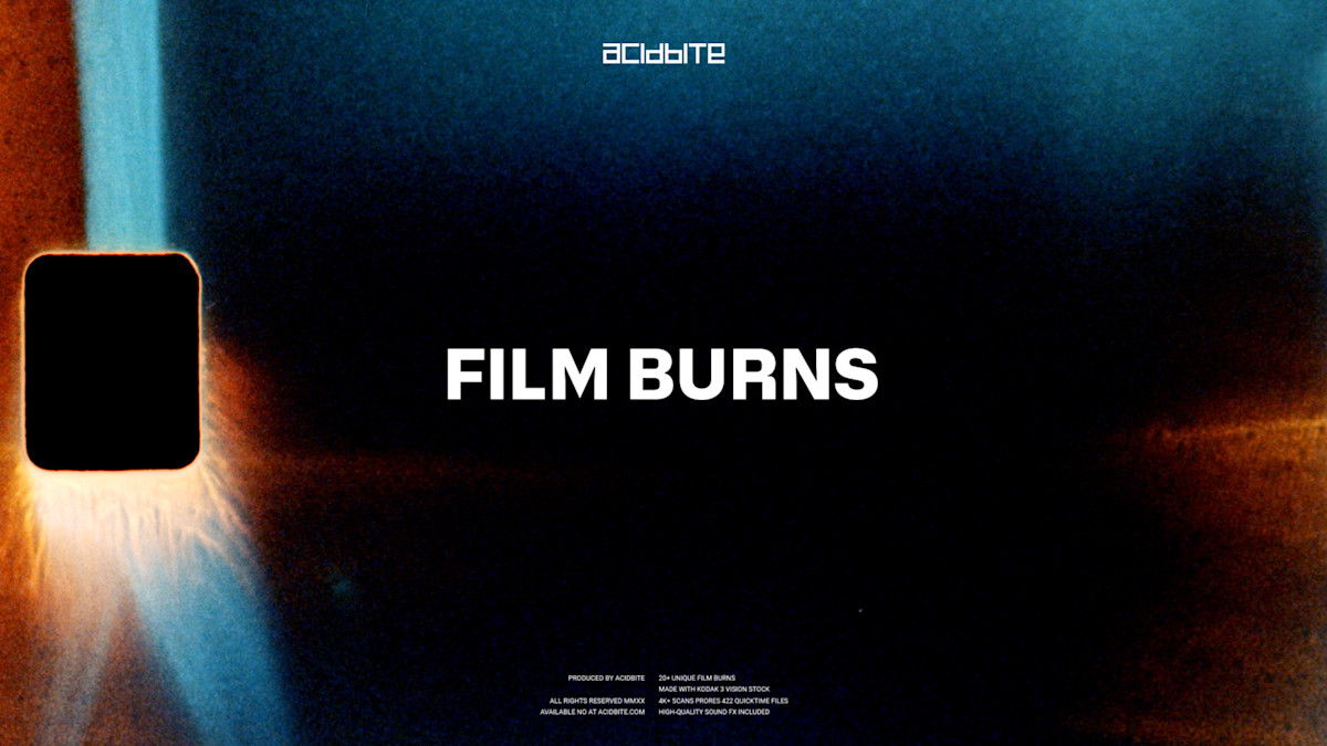 Film Burns | ACIDBITE