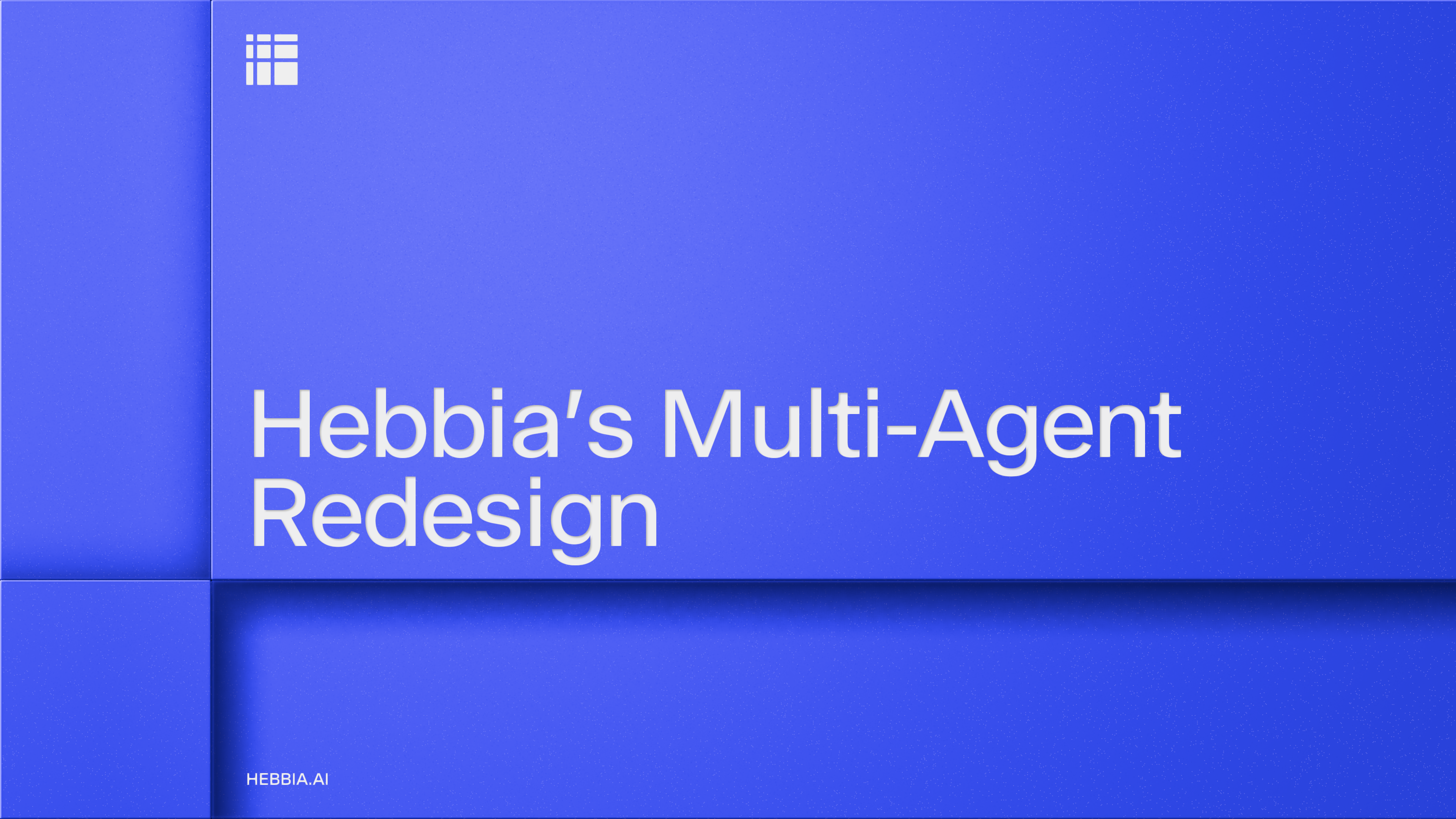 Divide and Conquer: Hebbia’s Multi-Agent Redesign
