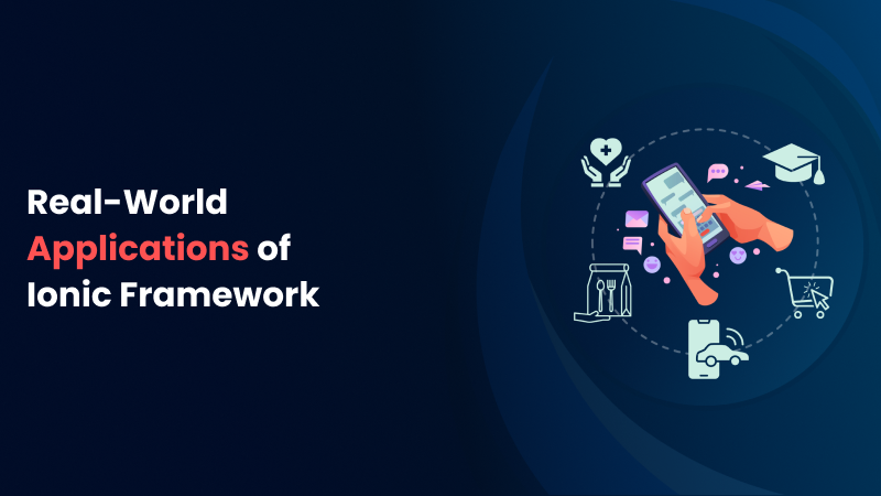 Benefits of Ionic Framework For Mobile App Development