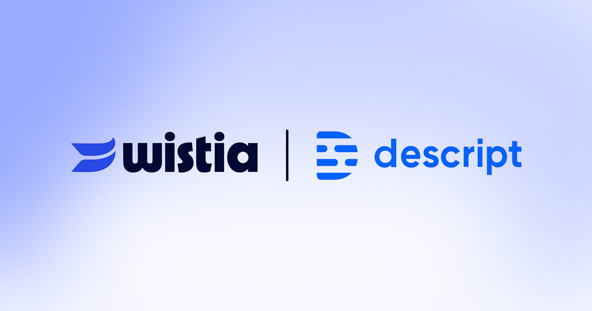 Wistia + Descript Integration – Send Videos to Wistia in One Click | Wistia