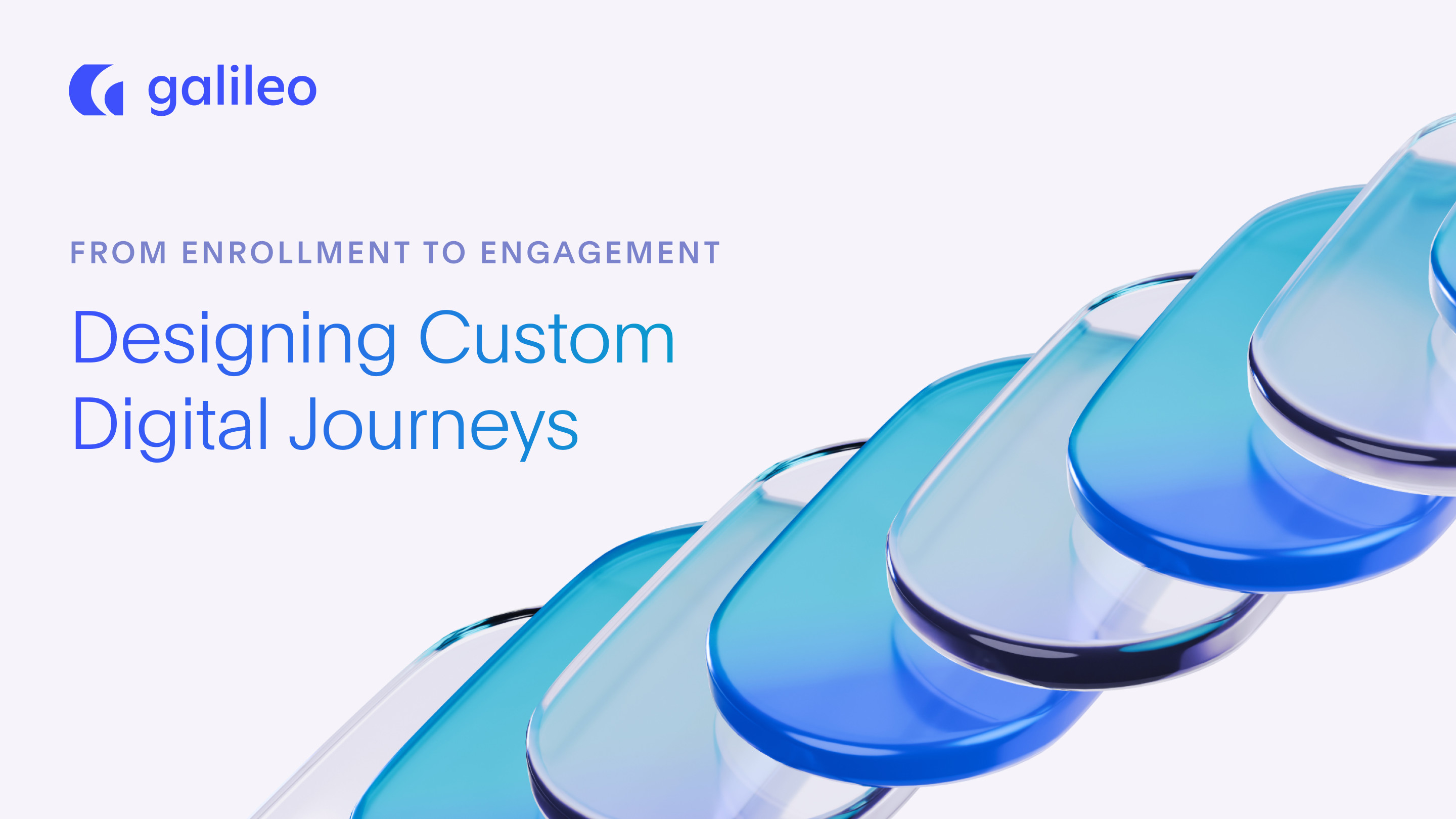 From Enrollment to Engagement: Designing Custom Digital Journeys