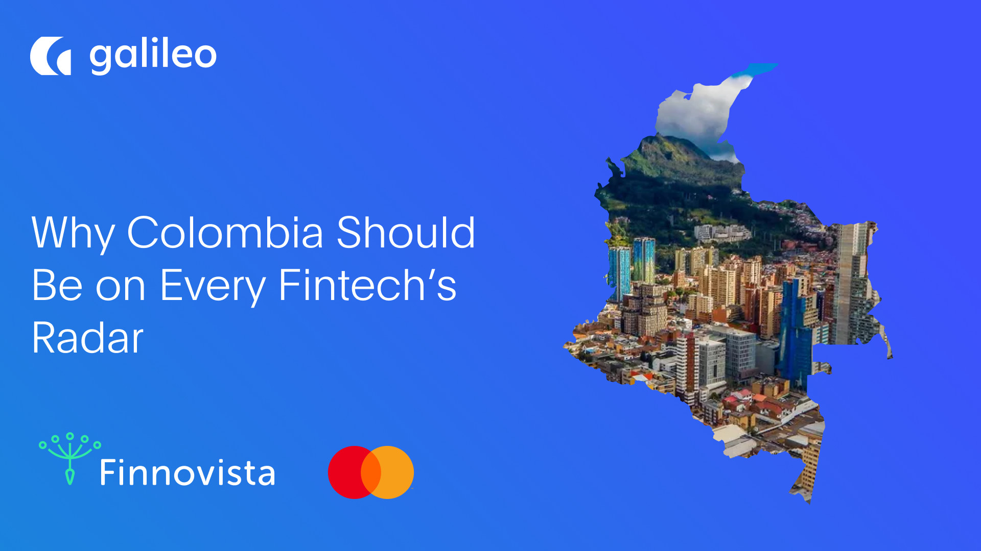Why Colombia Should Be on Every Fintech’s Radar