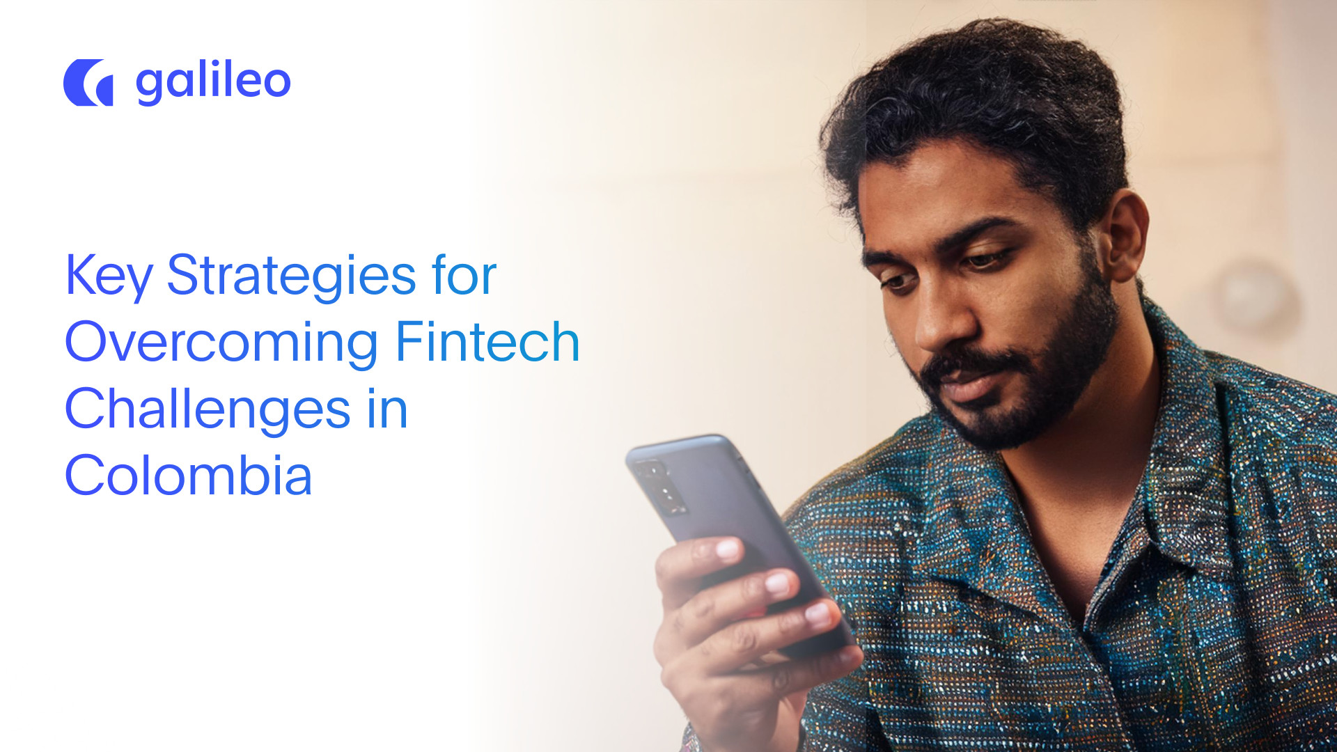 Key Strategies for Overcoming Fintech Challenges in Colombia