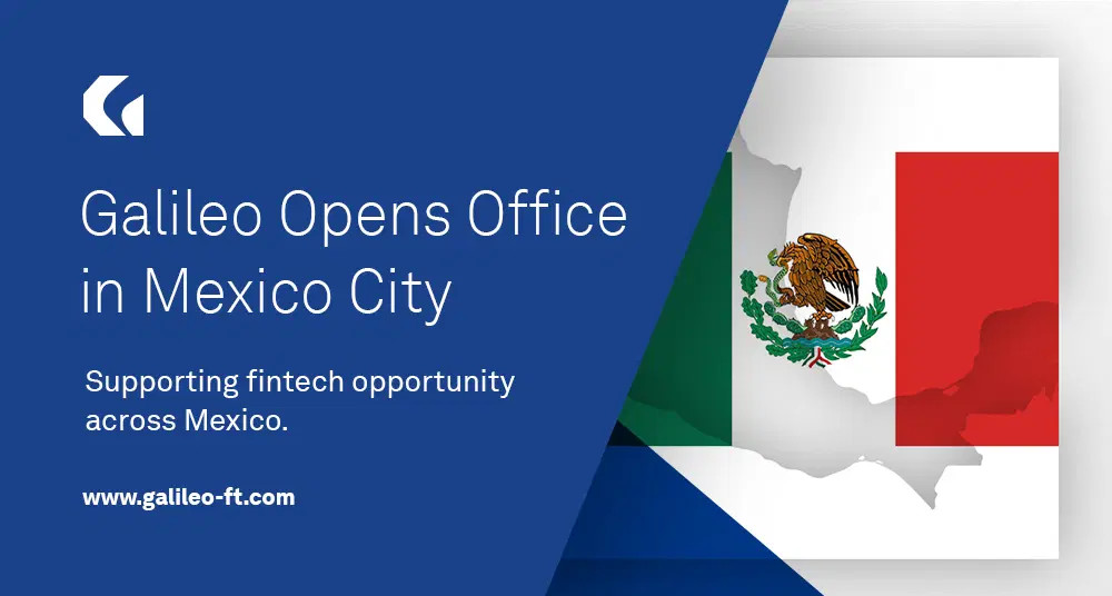 Galileo Financial Technologies se expande en México