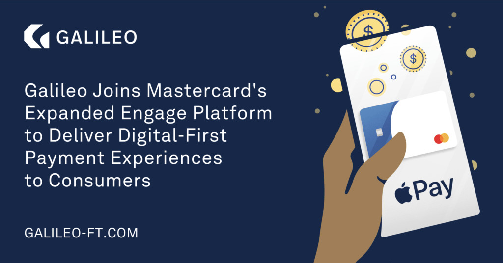 Galileo Joins Mastercard's Expanded Engage Platform