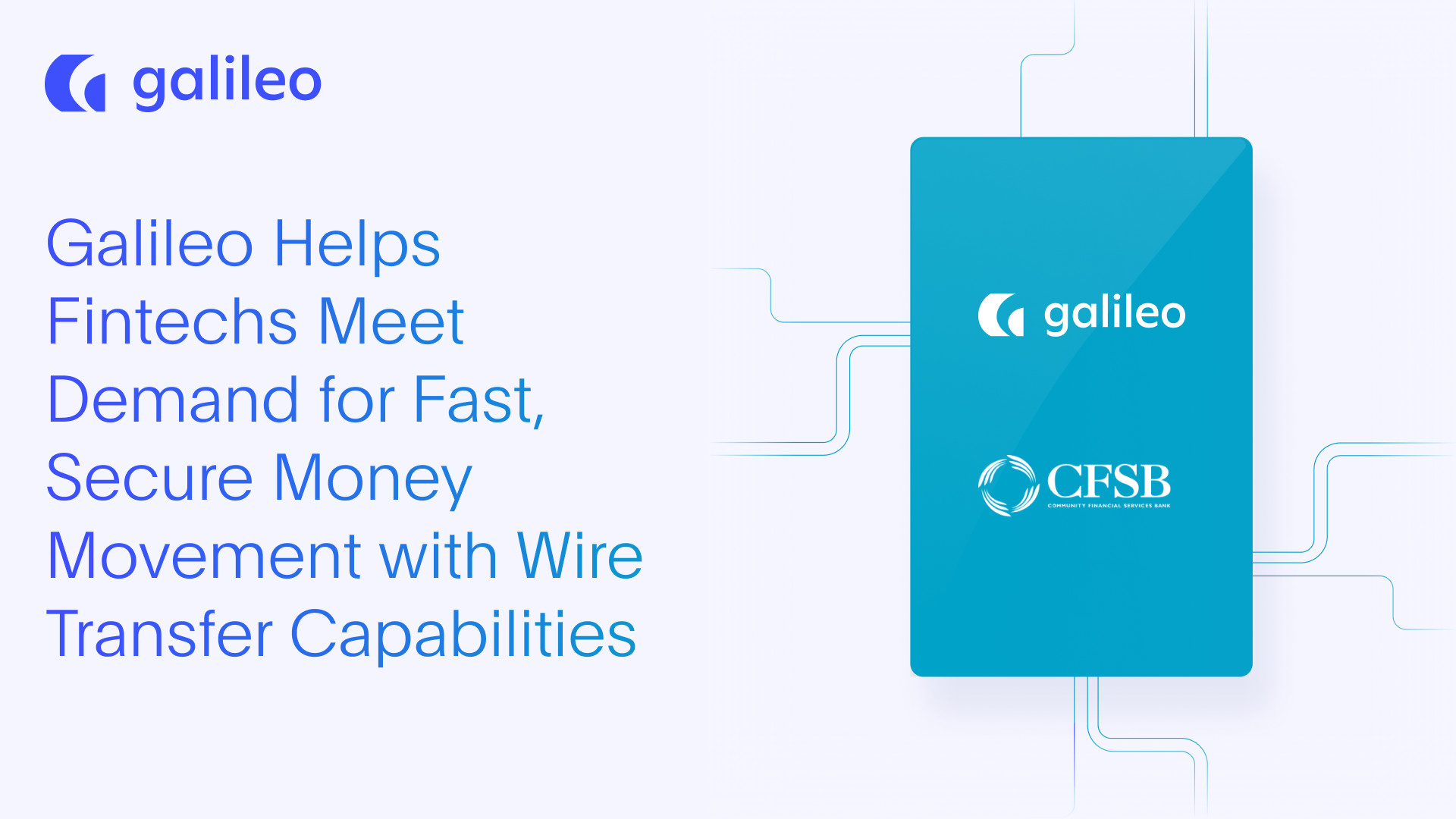 Galileo Launches Wire Transfer Capabilities