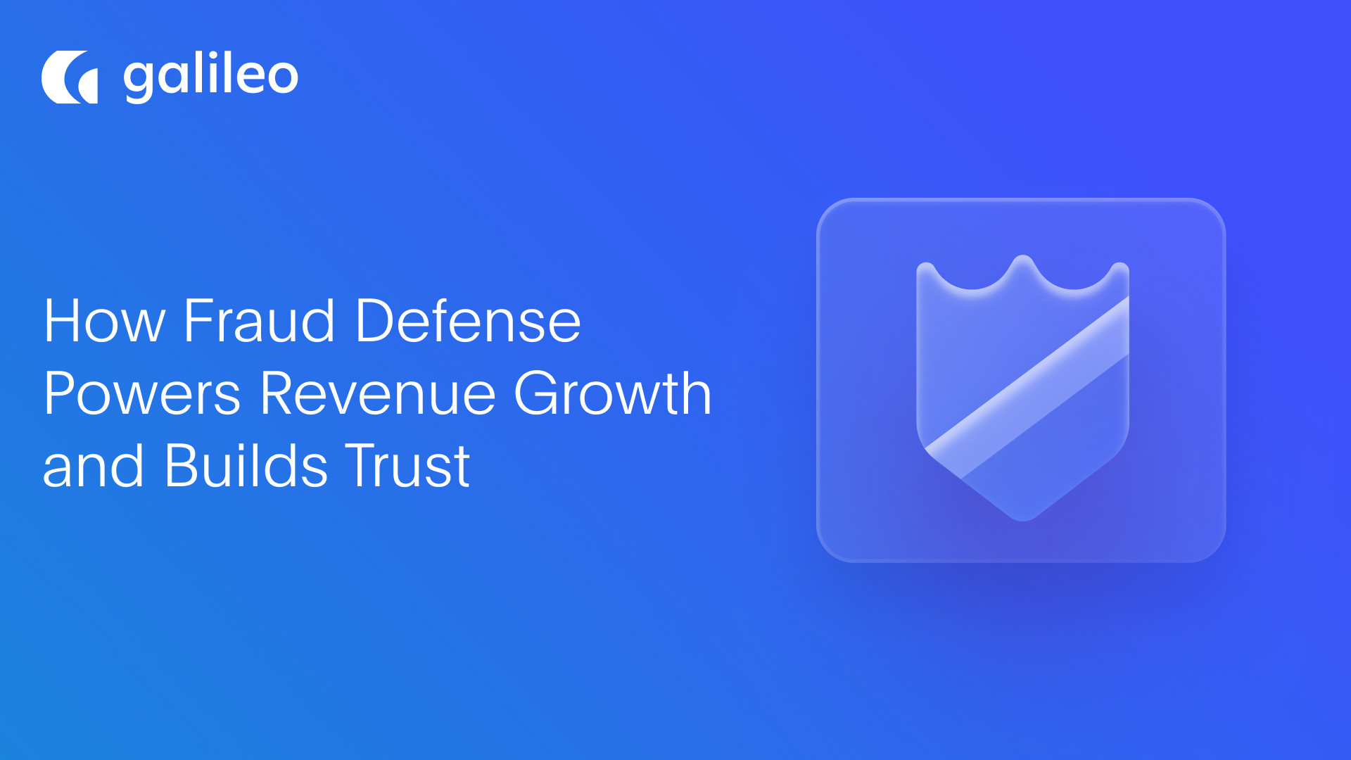 How Fraud Defense Powers Revenue Growth and Builds Trust